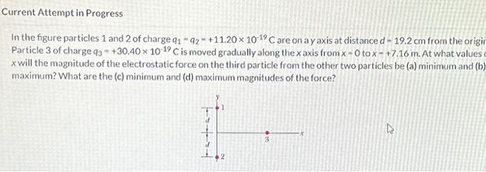 Solved Current Attempt in Progress = In the figure particles | Chegg.com
