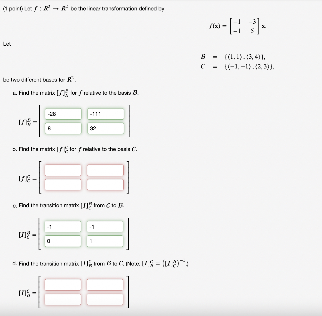 Solved (1 ﻿point) ﻿Let f:R2→R2 ﻿be the linear transformation | Chegg.com