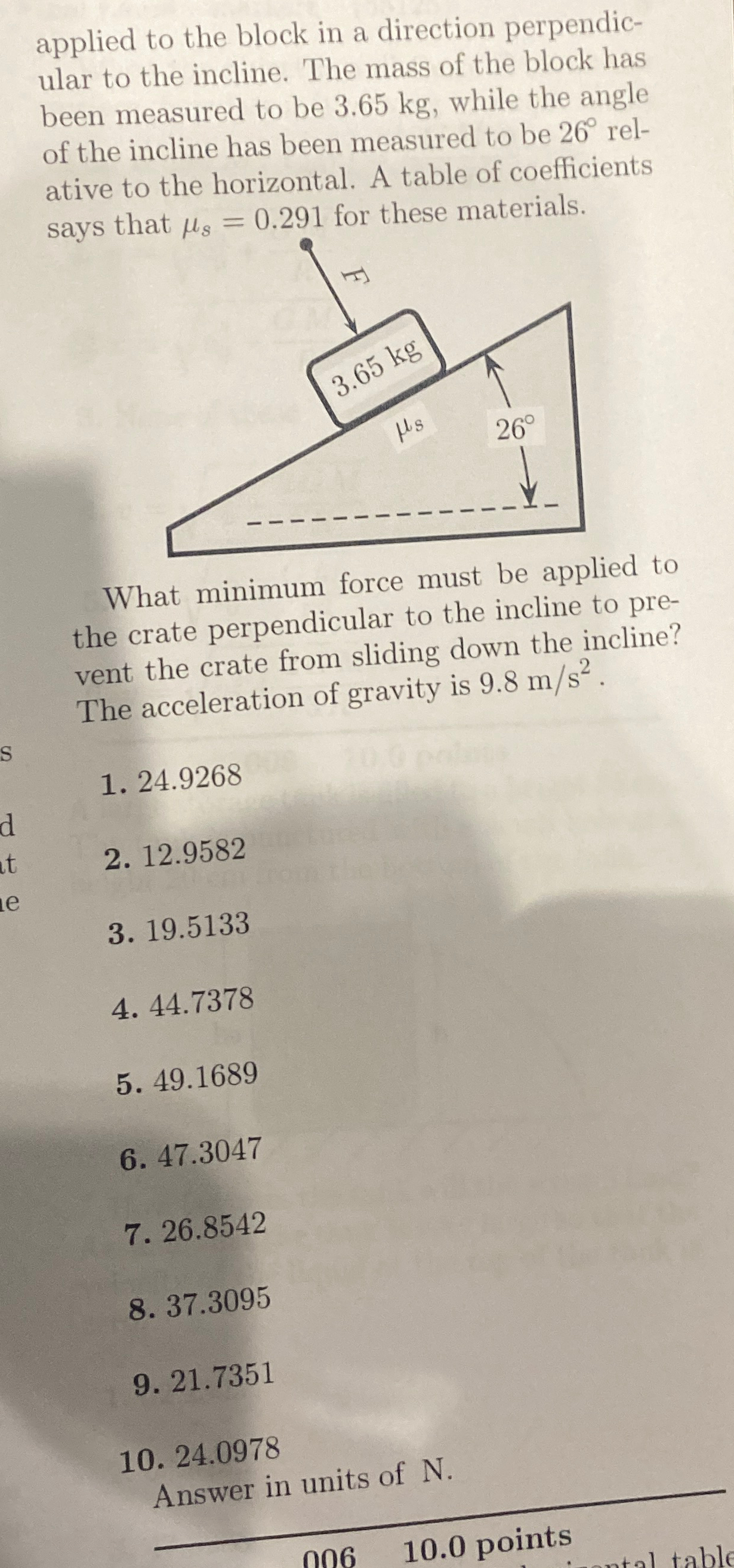 applied to the block in a direction perpendicular to | Chegg.com