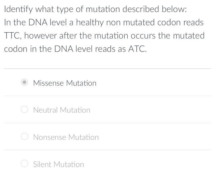 Solved Identify what type of mutation described below: In | Chegg.com