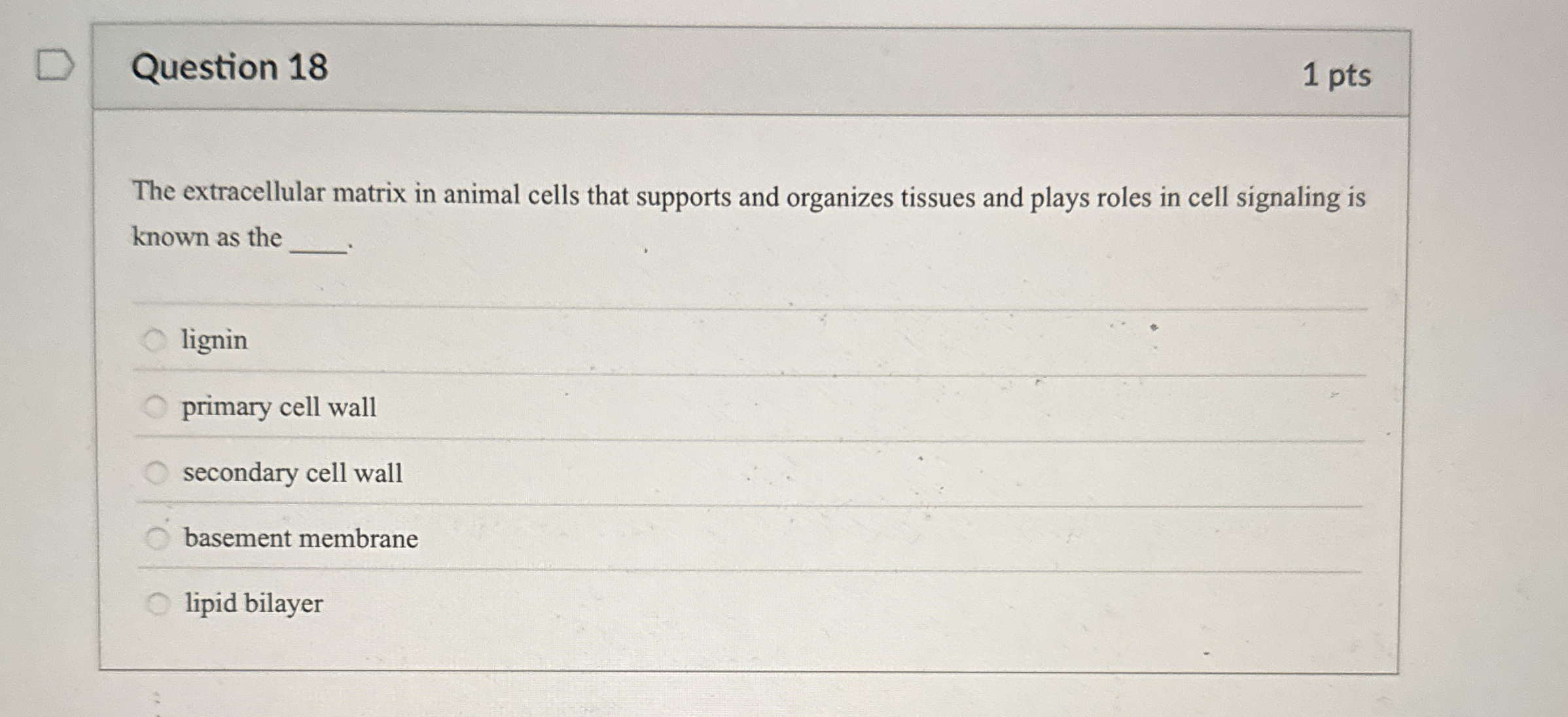 Question 181 ﻿ptsThe extracellular matrix in animal | Chegg.com