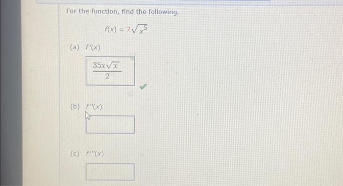 Solved For the function, find the following. f(x)=7x5 (a) | Chegg.com
