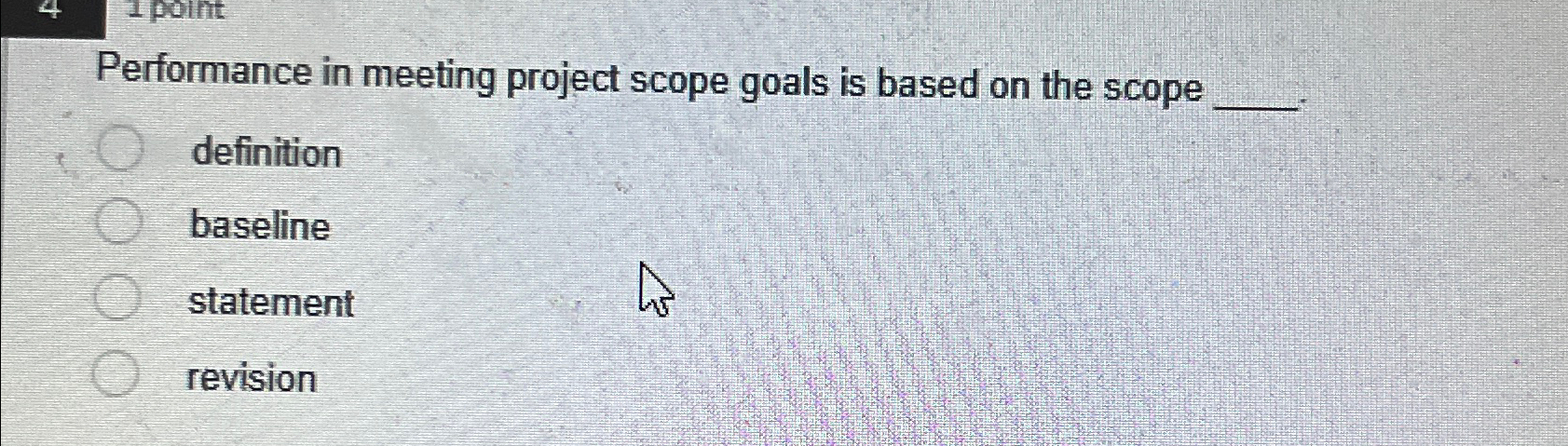Solved Performance in meeting project scope goals is based | Chegg.com