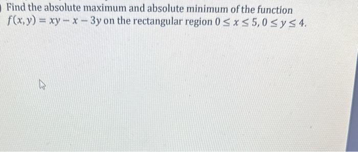 Solved Find the absolute maximum and absolute minimum of the | Chegg.com