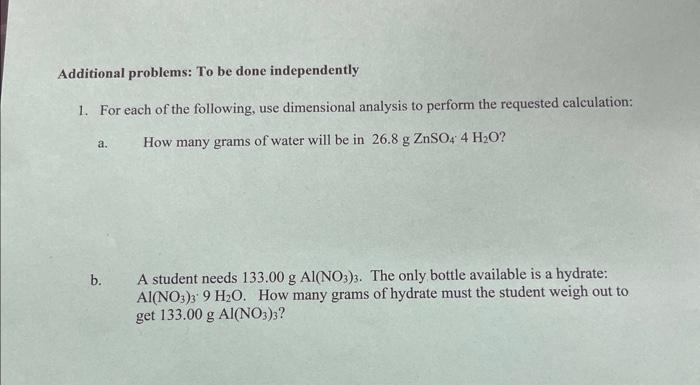 Solved Additional problems: To be done independently 1. For | Chegg.com