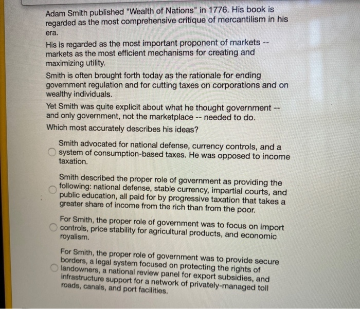 Solved Adam Smith published "Wealth of Nations" in 1776. His | Chegg.com