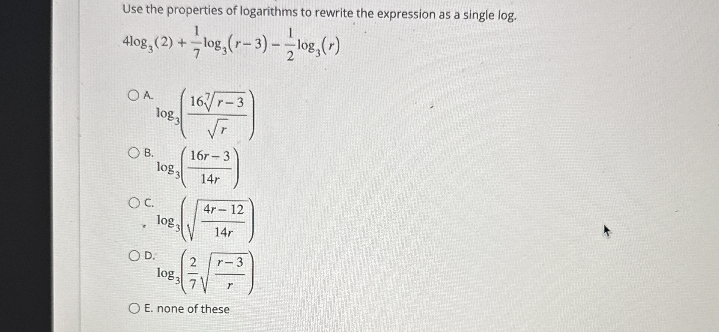 Solved Use the properties of logarithms to rewrite the | Chegg.com