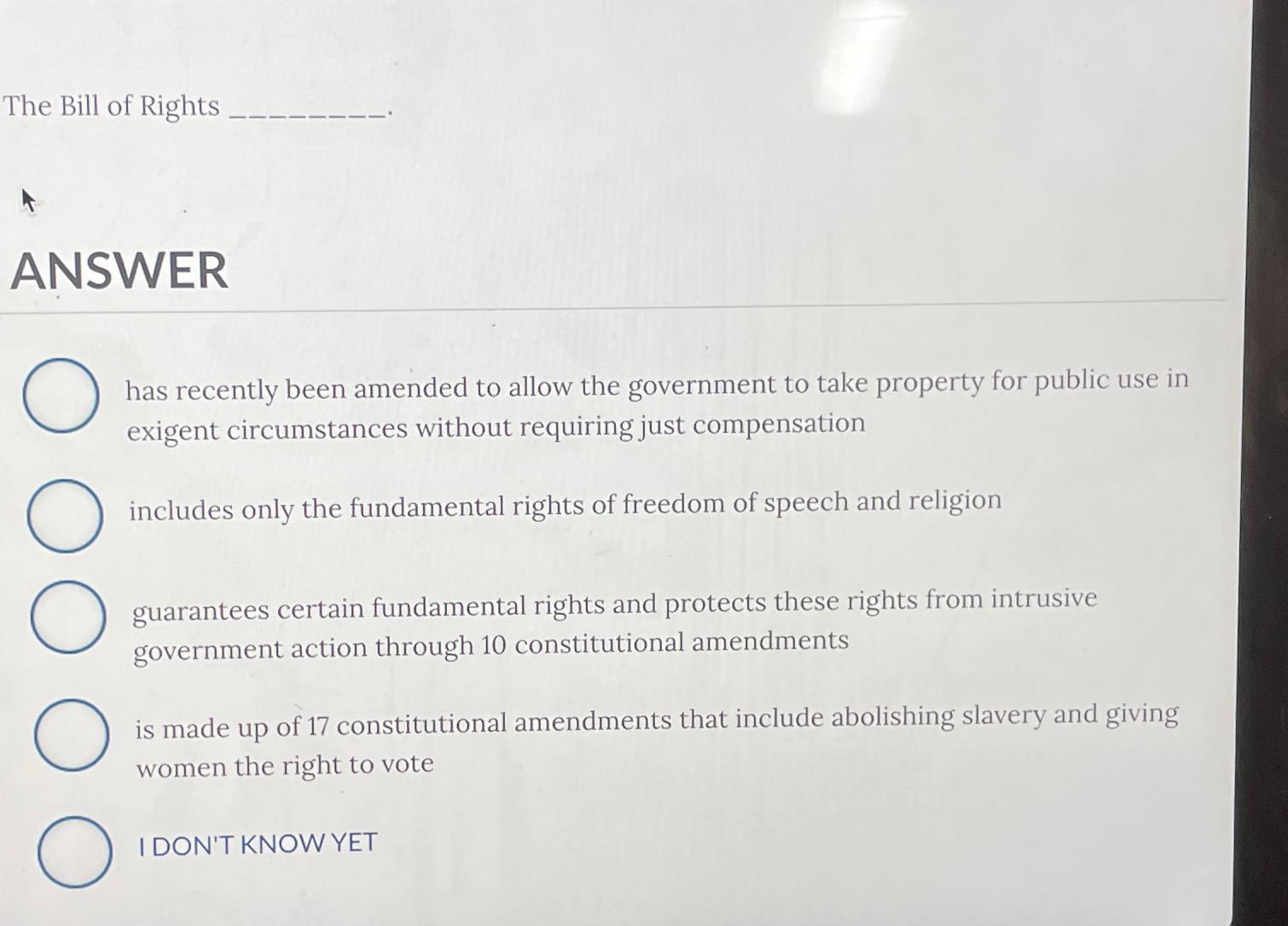 Solved The Bill of RightsANSWERhas recently been amended to | Chegg.com