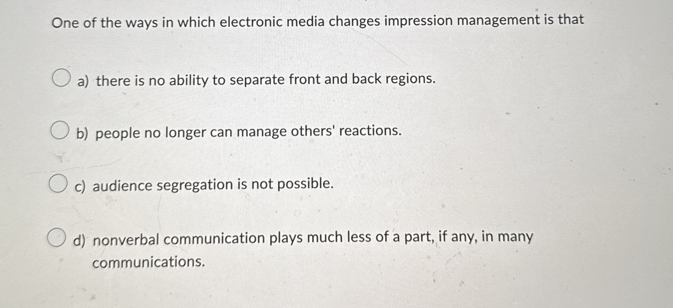 Solved One of the ways in which electronic media changes | Chegg.com