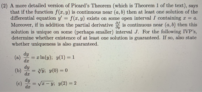 Solved (2) A more detailed version of Picard's Theorem | Chegg.com