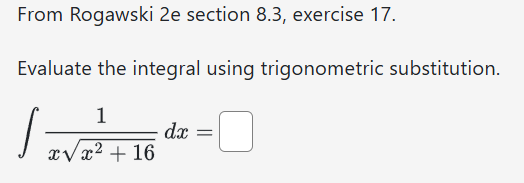 Solved From Rogawski 2e ﻿section 8.3, ﻿exercise 17.Evaluate | Chegg.com