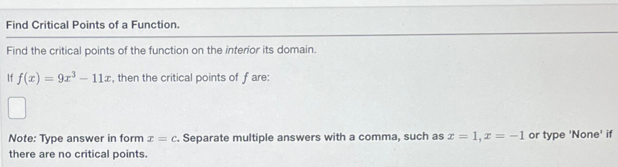 Solved Find Critical Points of a Function.Find the critical | Chegg.com
