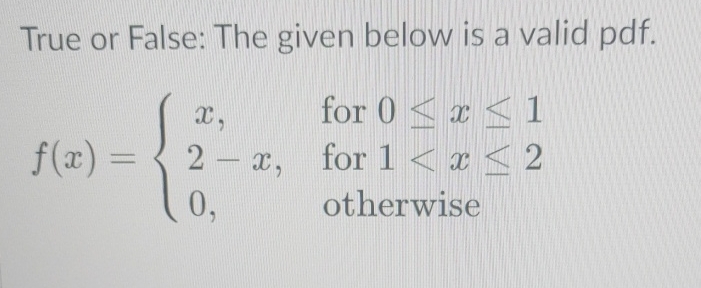 Solved True or False: The given below is a valid pdf. | Chegg.com