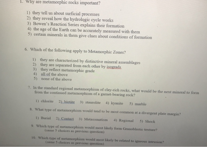 Solved 1. Why are metamorphic rocks important? 1) they tell | Chegg.com