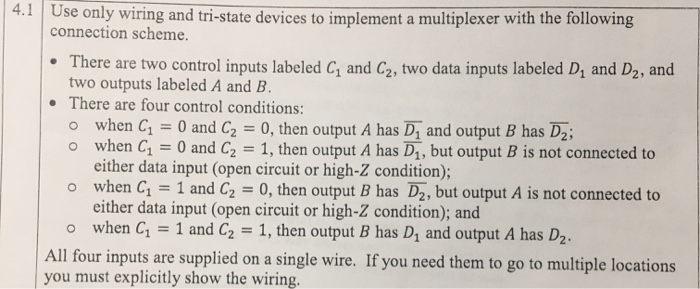 Solved 4.1 Use only wiring and tri-state devices to | Chegg.com