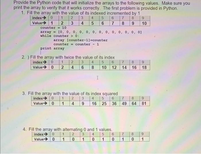Solved 3 6 8 Provide the Python code that will initialize | Chegg.com