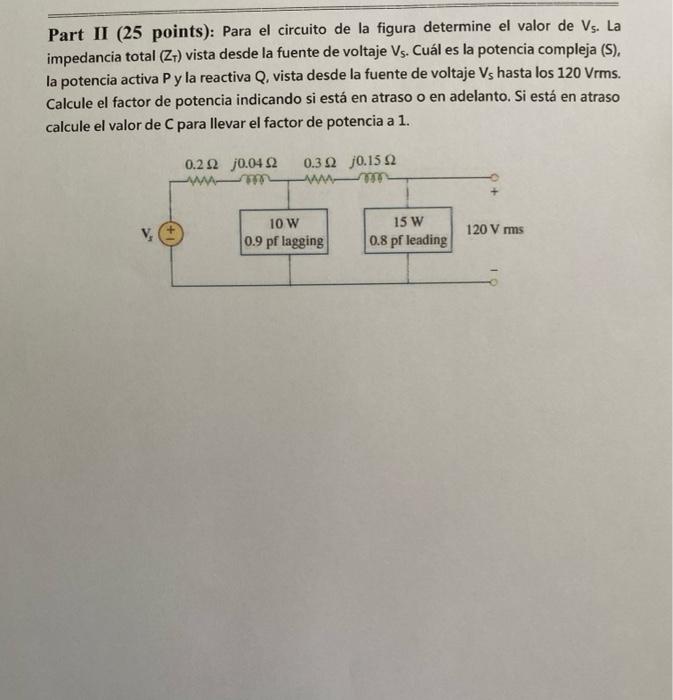 Solved Part II (25 points): For the circuit in the figure, | Chegg.com