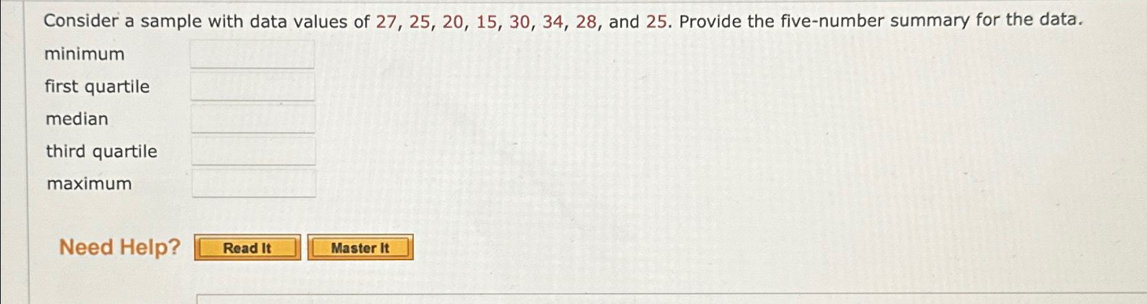 Solved Consider a sample with data values of | Chegg.com
