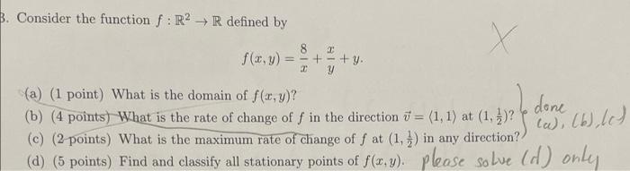 Solved 3. Consider the function f:R2→R defined by | Chegg.com
