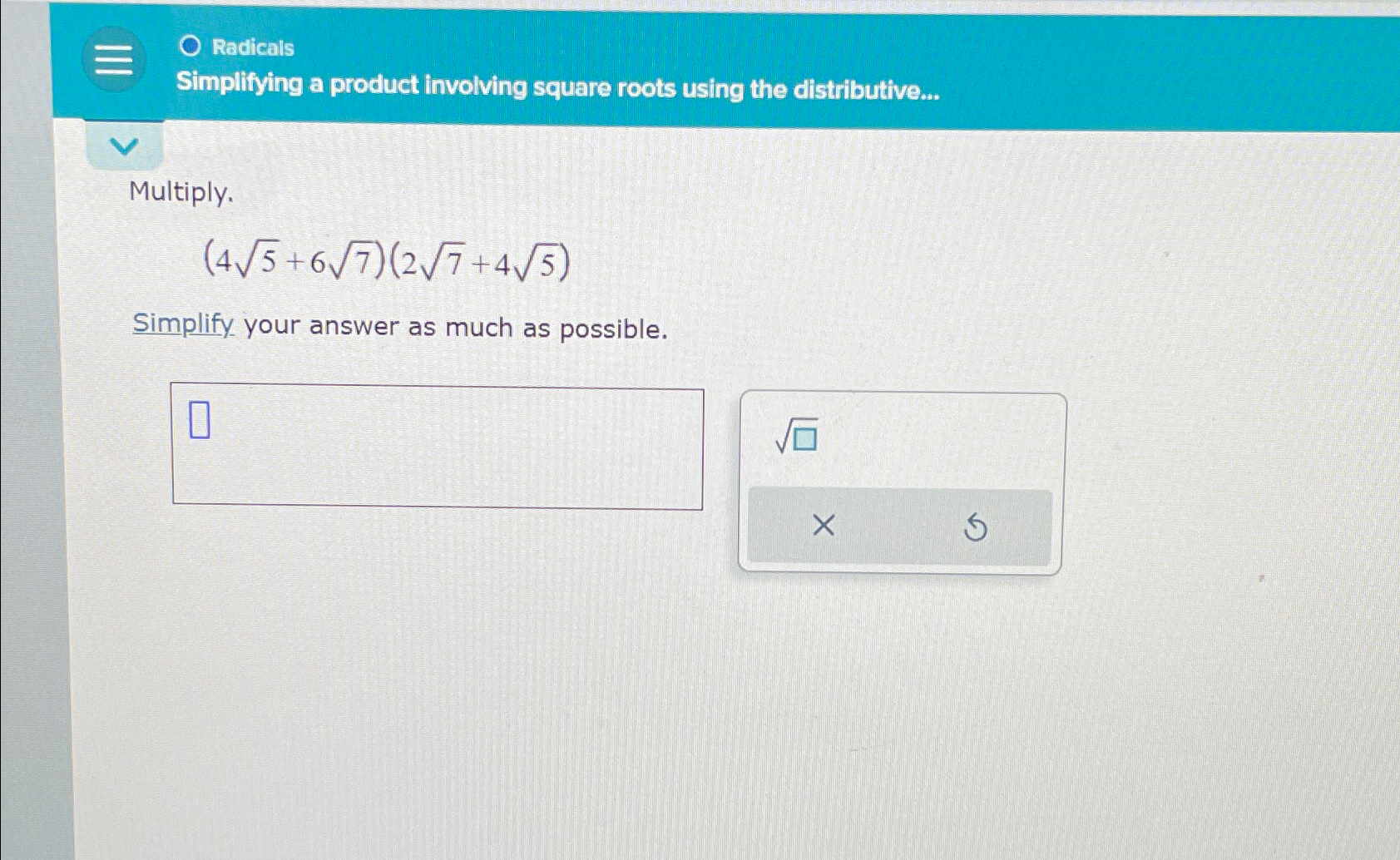 Solved RadicalsSimplifying a product involving square roots | Chegg.com