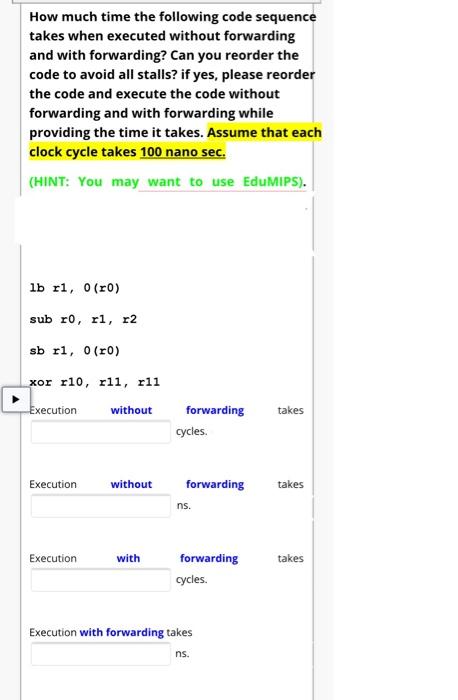 Solved How much time the following code sequence takes when | Chegg.com
