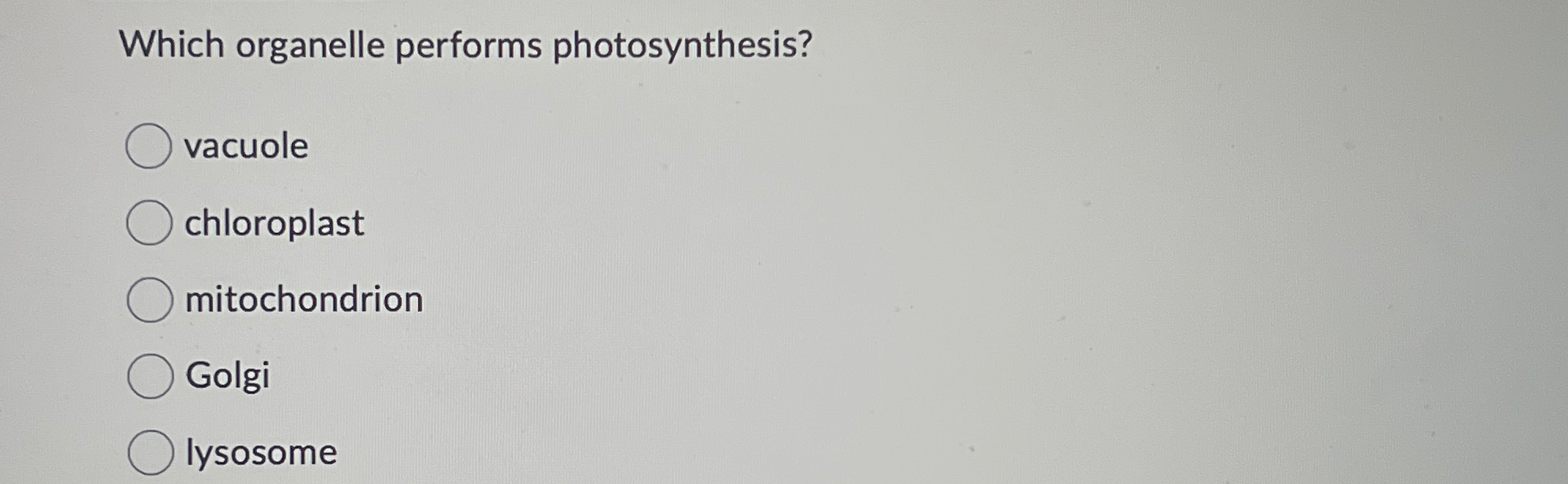 Solved Which organelle performs | Chegg.com