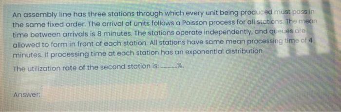 Solved Cosider the following general queuing model 4 2 2 2 | Chegg.com