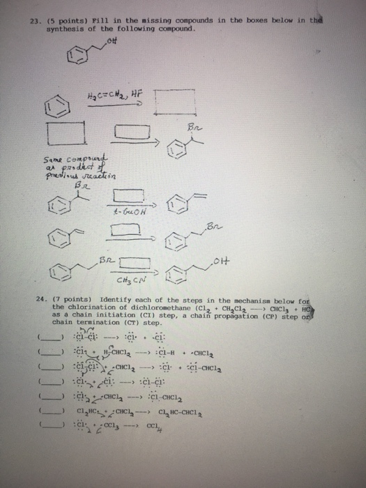 Solved 23. (5 points) Fill in the missing compounds in the | Chegg.com