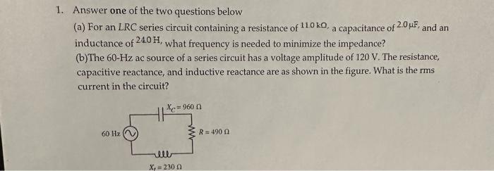 Solved 1. Answer one of the two questions below inductance | Chegg.com