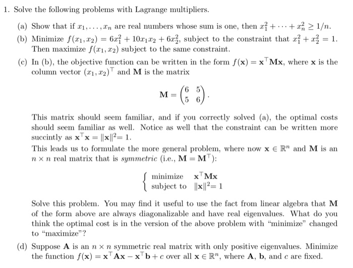 Solved 1. Solve the following problems with Lagrange | Chegg.com