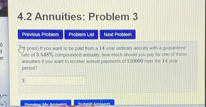 Solved 4.2 Annuities: Problem 2 Previous Problem Problem | Chegg.com