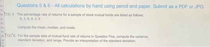 Solved Questions 5&6 - All calculations by hand using pencil | Chegg.com
