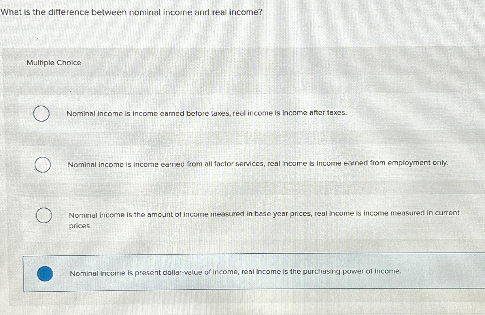Solved What is the difference between nominal income and | Chegg.com