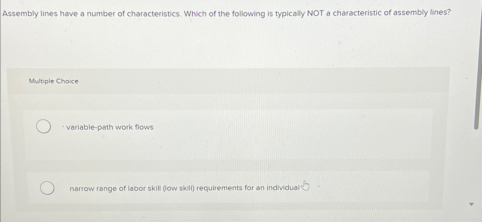Solved Assembly lines have a number of characteristics. | Chegg.com