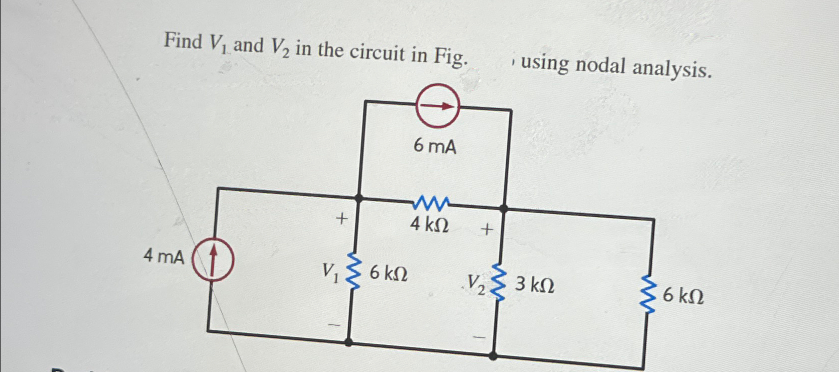 Solved Find V1 ﻿and V2 ﻿in the circuit in Fig. , ﻿using | Chegg.com