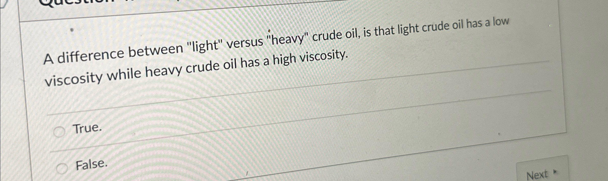 Solved A difference between "light" versus "heavy" crude | Chegg.com
