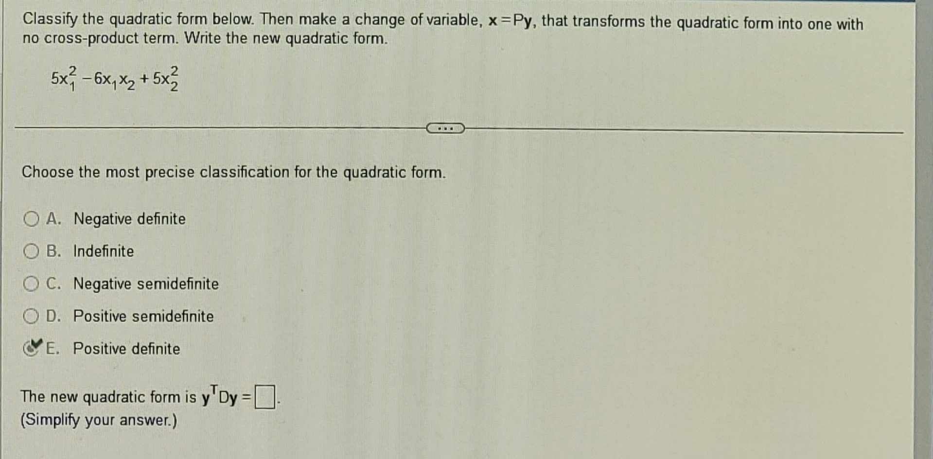 Solved Classify the quadratic form below. Then make a change | Chegg.com