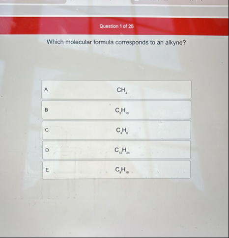 Solved Question 1 ﻿of 25Which molecular formula corresponds | Chegg.com