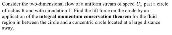 Solved Consider the two-dimensional flow of a uniform stream | Chegg.com