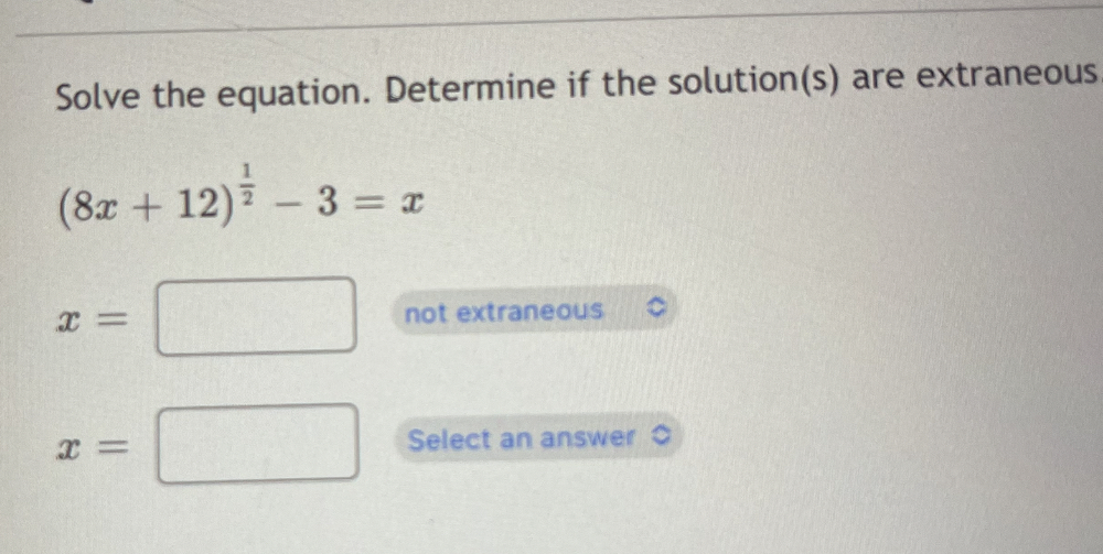 Solved Solve the equation. Determine if the solution(s) ﻿are | Chegg.com