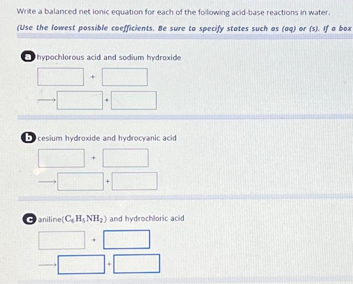 Solved Write a balanced net ionic equation for each of the | Chegg.com