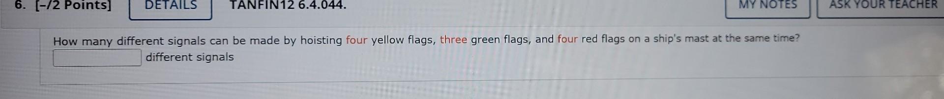Solved How many different signals can be made by hoisting | Chegg.com