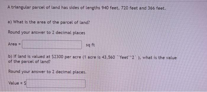 Solved A triangular parcel of land has sides of lengths 940 | Chegg.com