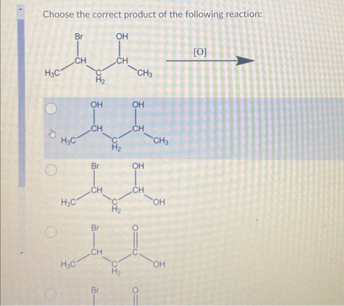 Solved Choose the correct product of the following reaction: | Chegg.com