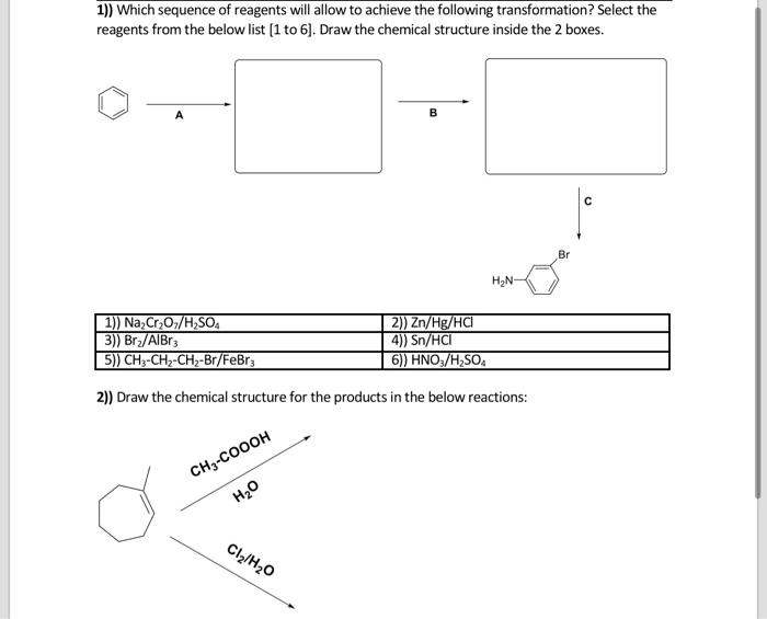 Solved 1)) Which sequence of reagents will allow to achieve | Chegg.com