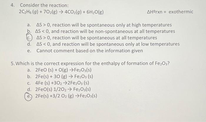 Solved 4. Consider the reaction: 2C2H6(g)+7O2( | Chegg.com