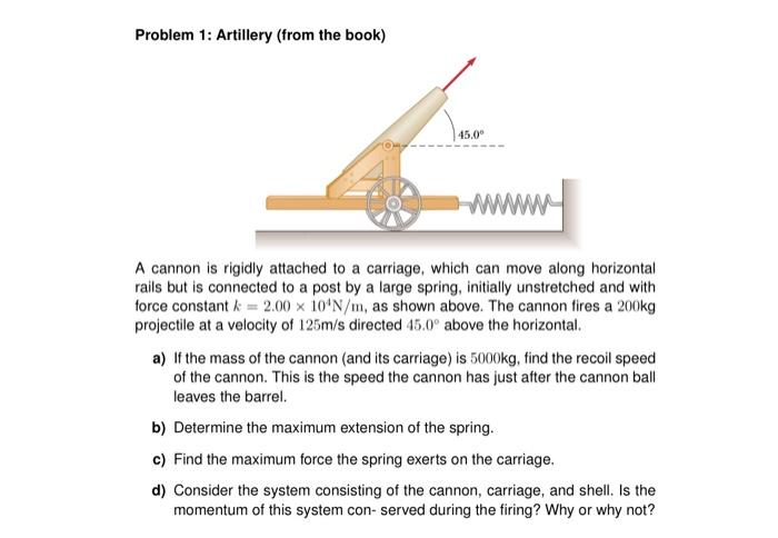Solved Problem 1: Artillery (from the book) A cannon is | Chegg.com