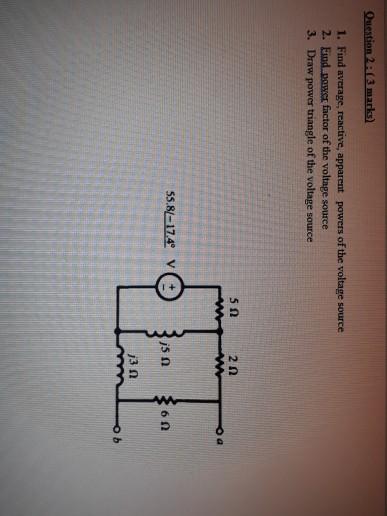 Solved Ouestion marks) 1. Find average reactive, apparent | Chegg.com