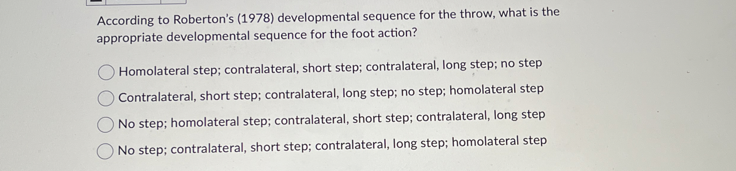 Solved According to Roberton's (1978) ﻿developmental | Chegg.com