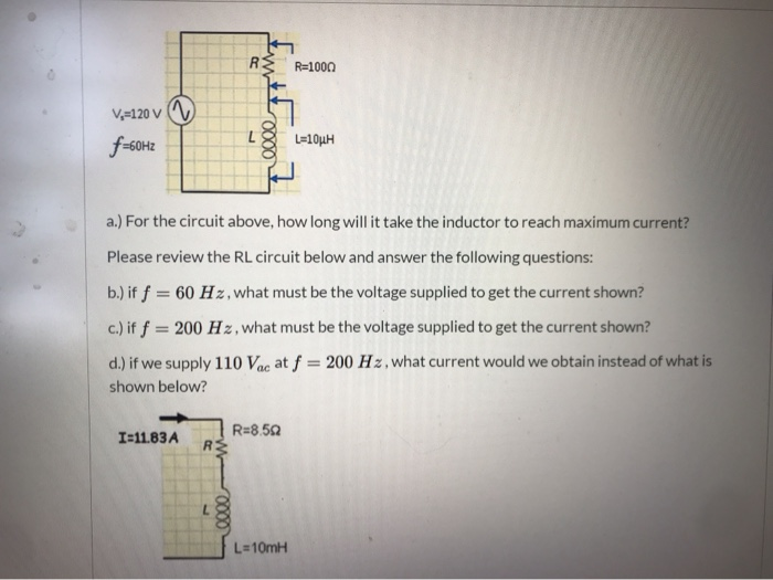 Solved RS R=1000 V=120 v f=60Hz L=104H 0000 a.) For the | Chegg.com